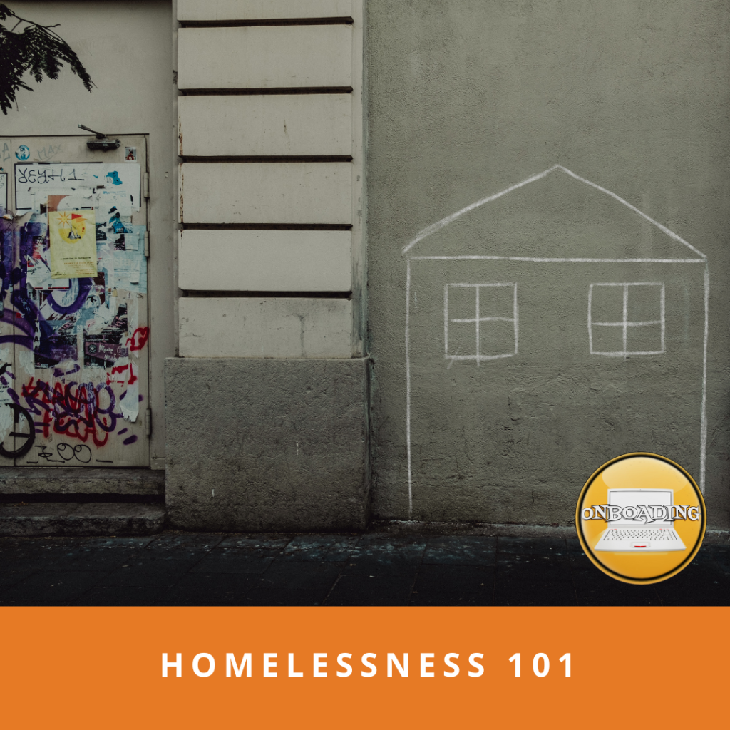 CAEH Training and Technical Assistance - Homelessness 101: Onboarding NEW