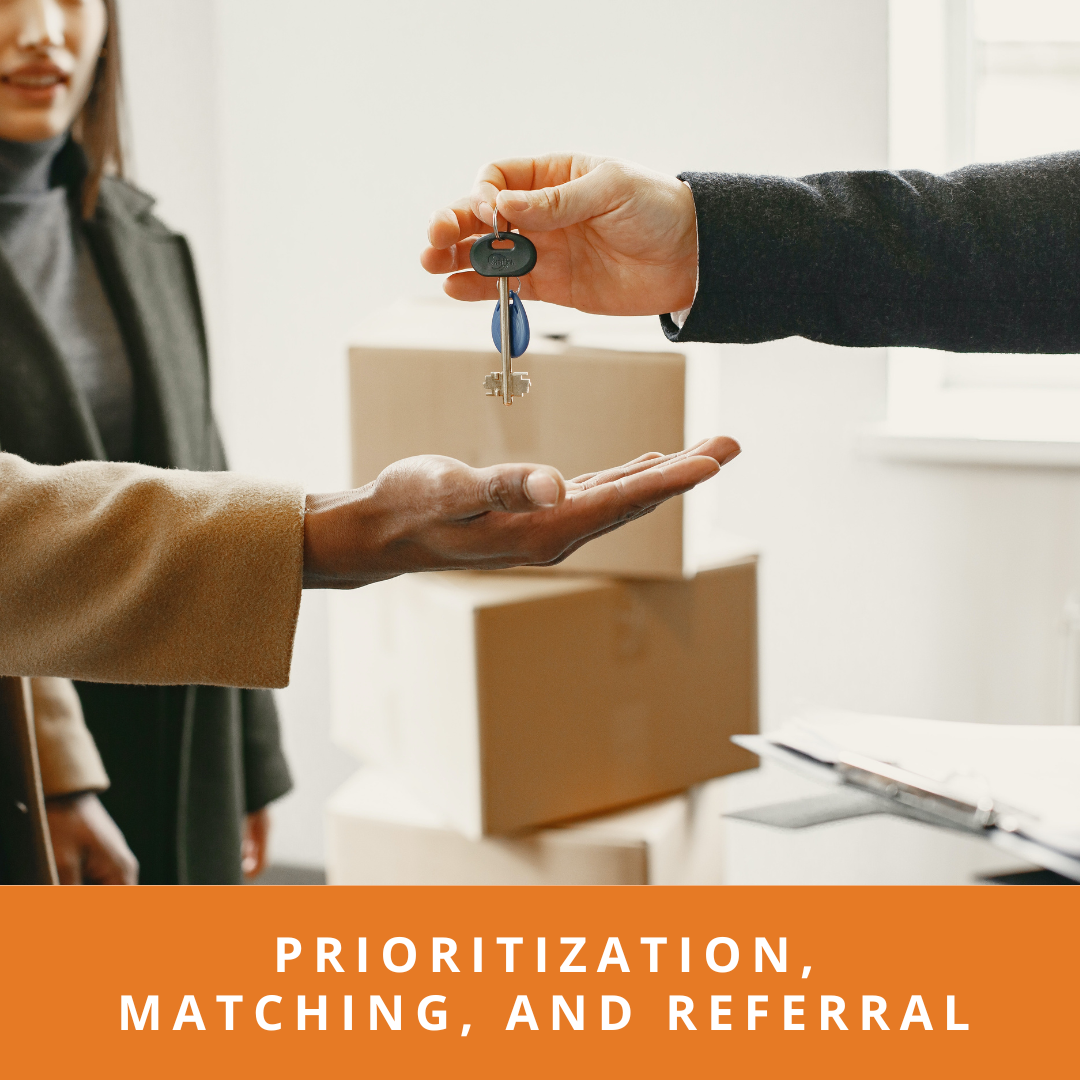 CAEH Training and Technical Assistance - Prioritization, Matching, and Referral: Onboarding